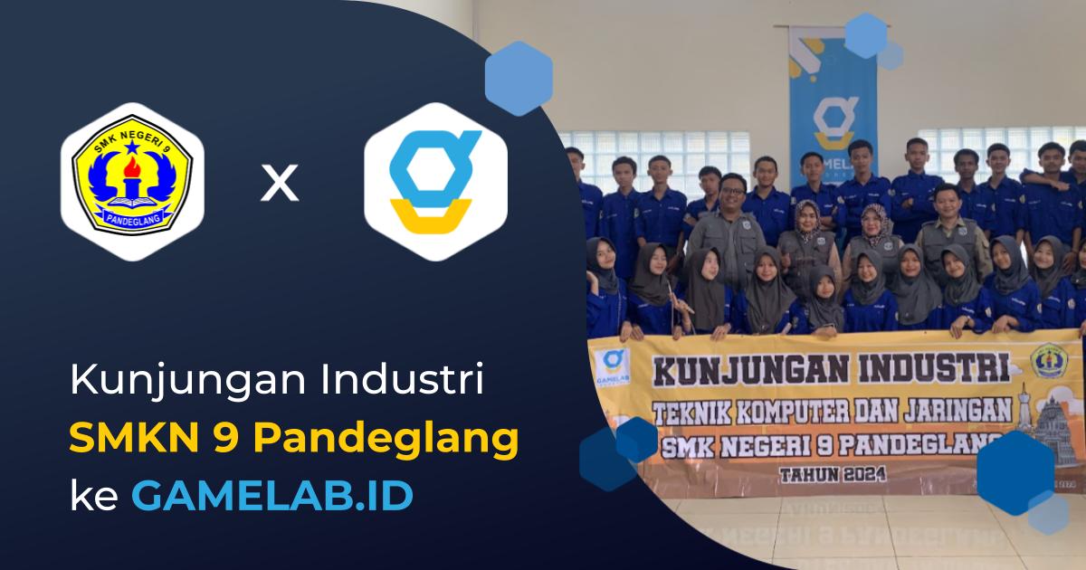 Memperkaya Pengetahuan Praktis, SMKN 9 Pandeglang Kunjungan Industri ke ...