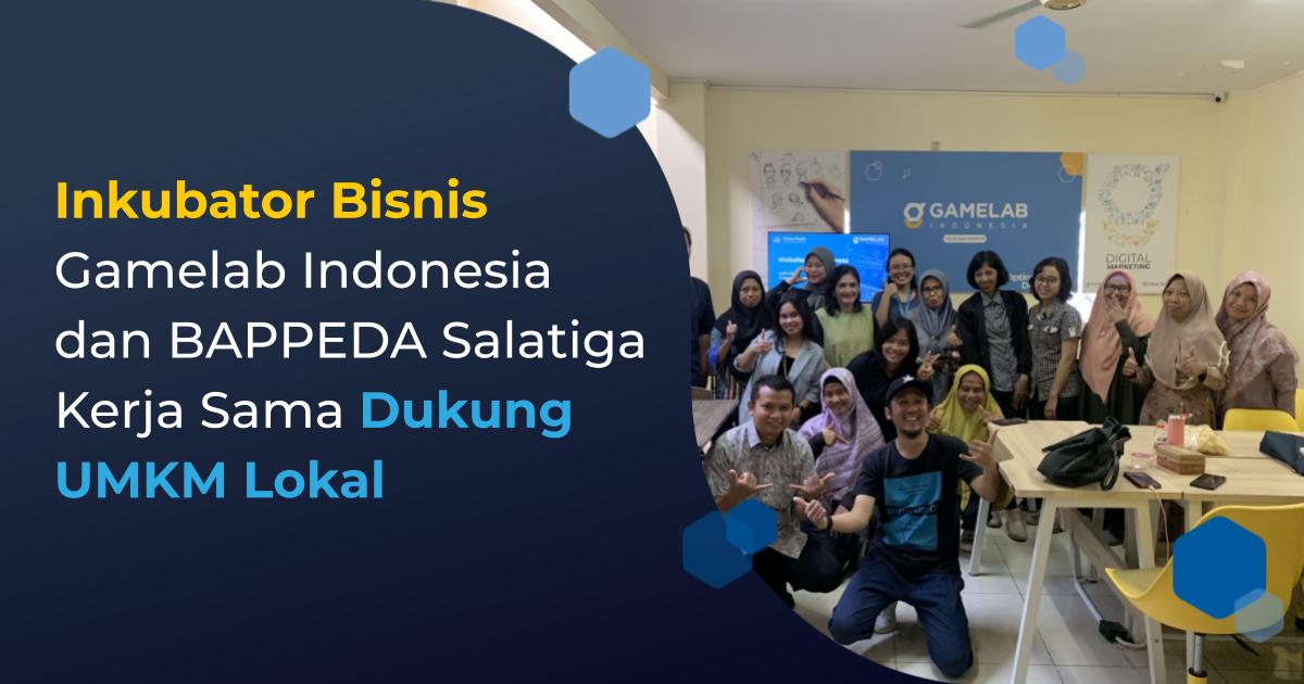 Pembukaan: Gamelab Indonesia dan BAPPEDA Salatiga Berkolaborasi untuk ... Pembukaan: Gamelab Indonesia dan BAPPEDA Salatiga Berkolaborasi untuk ...