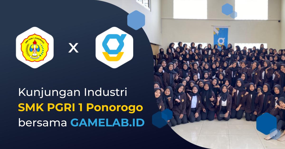 Ekplorasi Game VR dan Animasi, SMK PGRI 1 Ponorogo Kunjungan ke Gamelab ...