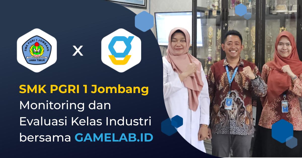 GAMELAB Melaksanakan Monitoring Program Kelas Industri untuk ...